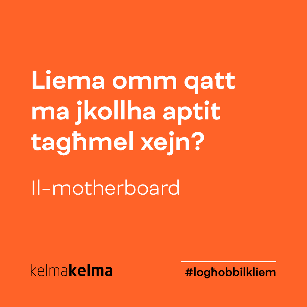 #logħobbilkliem Archives - Kelma Kelma